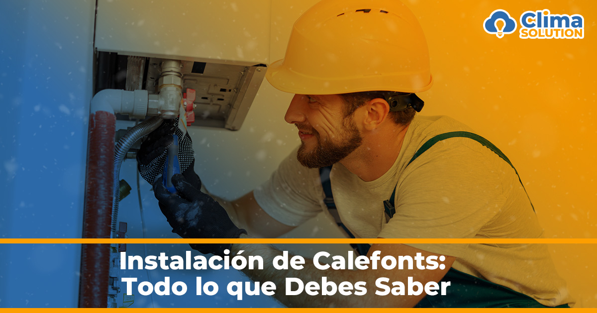 Instalación de Calefonts: Todo lo que Debes Saber